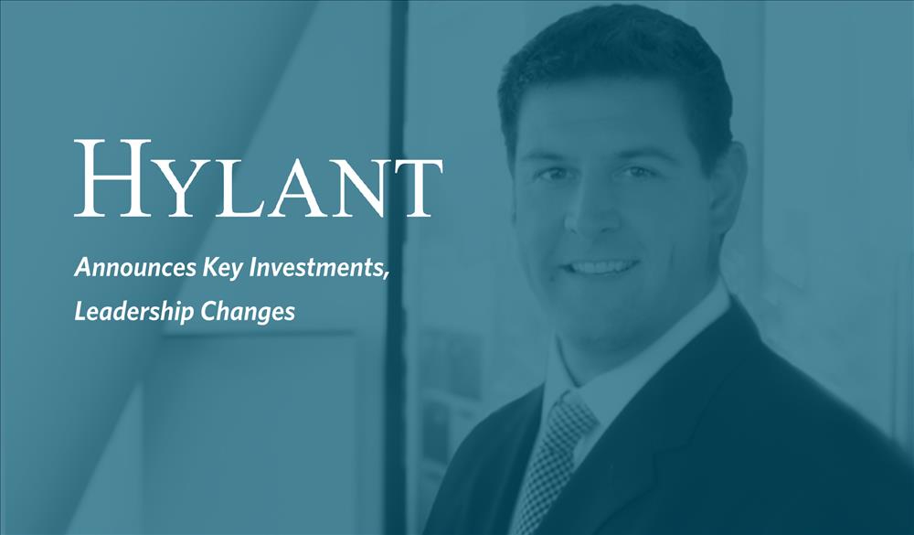 Hylant Announces Key Investments, Leadership Transitions