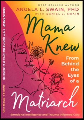 Dr. Angela L. Swain Releases New Leadership Book For Mother's Day ...