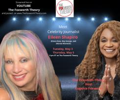 The Foxworth Theory Interview With Celebrity Journalist Eileen Shapiro ...