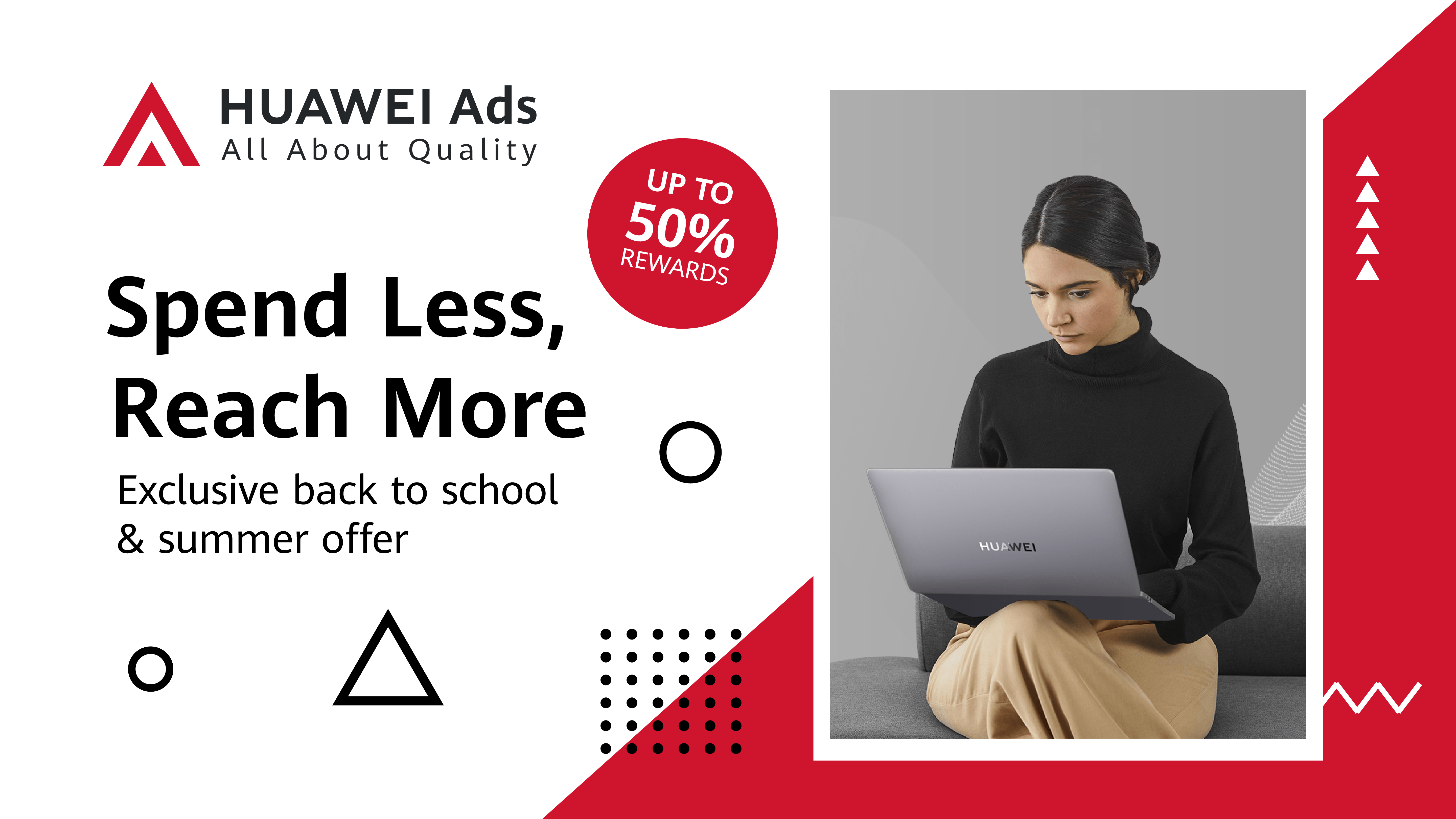 HUAWEI Ads runs unbeatable offers to celebrate ‘Back to School’ and ...