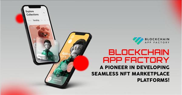 Top NFT Marketplace Business Models Powered By Blockchain App Factory ...