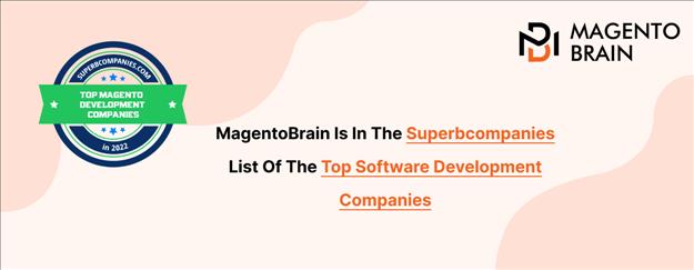 Magentobrain Become Top Software Development Company On Superb ...