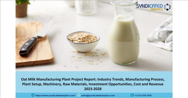 Oat Milk Manufacturing Plant 2023: Project Report, Cost And Revenue ...