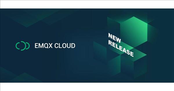 EMQX Cloud Announces The Release Of Serverless MQTT Service To Accelerate Iot Projects