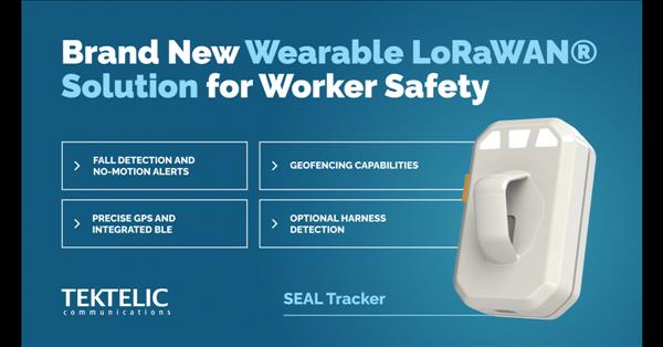 TEKTELIC Is Launching SEAL - A Wearable Lorawan® & GPS Location Tracker