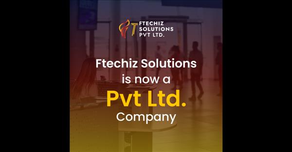 Ftechiz Solutions Is Growing Bigger, Better & Stronger Which Leads To Elevating To New Heights