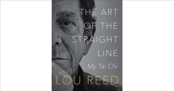 New Lou Reed Book“The Art Of The Straight Line” Reveals A New Dimension ...