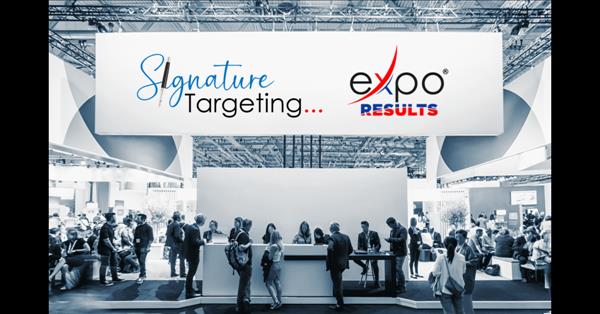 Signature Targeting And Expo Results Introduces Groundbreaking Trade ...