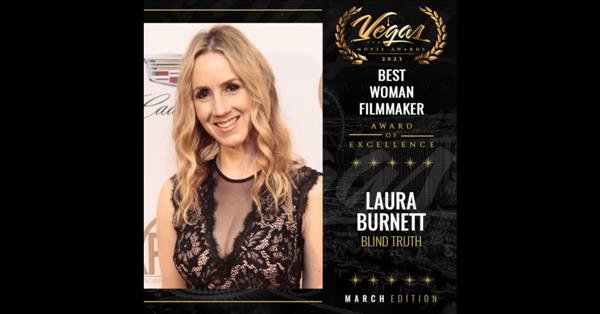 Laura Burnett Wins Award Of Excellence For Best Woman Filmmaker At The ...