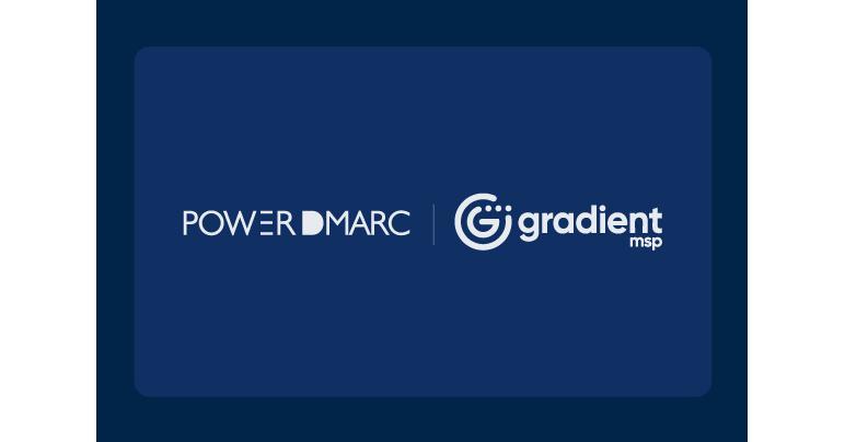 Powerdmarc Email Authentication Platform Announces Integration With Gradient MSP