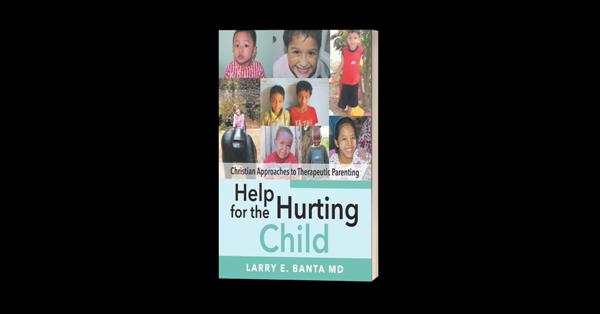 DR. LARRY E BANTA MD: NURTURING THE FUTURE