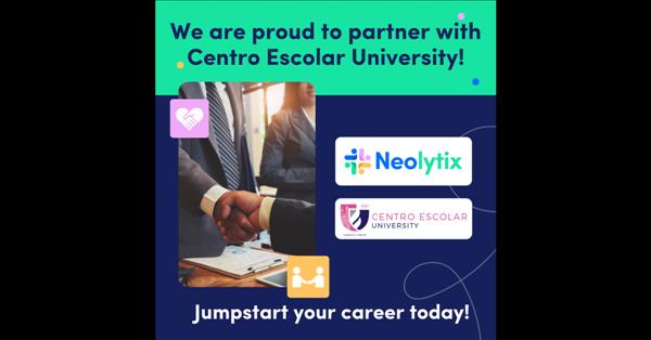 Neolytix And Central Escolar University Join Forces To Create New Student Opportunity Platform
