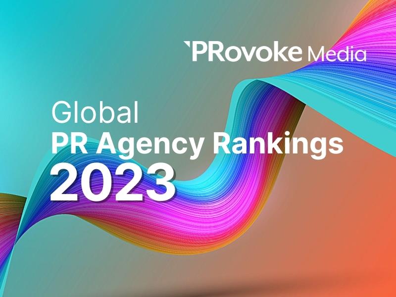 2023 Agency Rankings: Global PR Industry Momentum Continues With 9% Growth