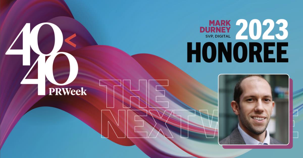 Porter Novelli's Mark Durney Named Among Pr Week's 40 Under 40 For 2023