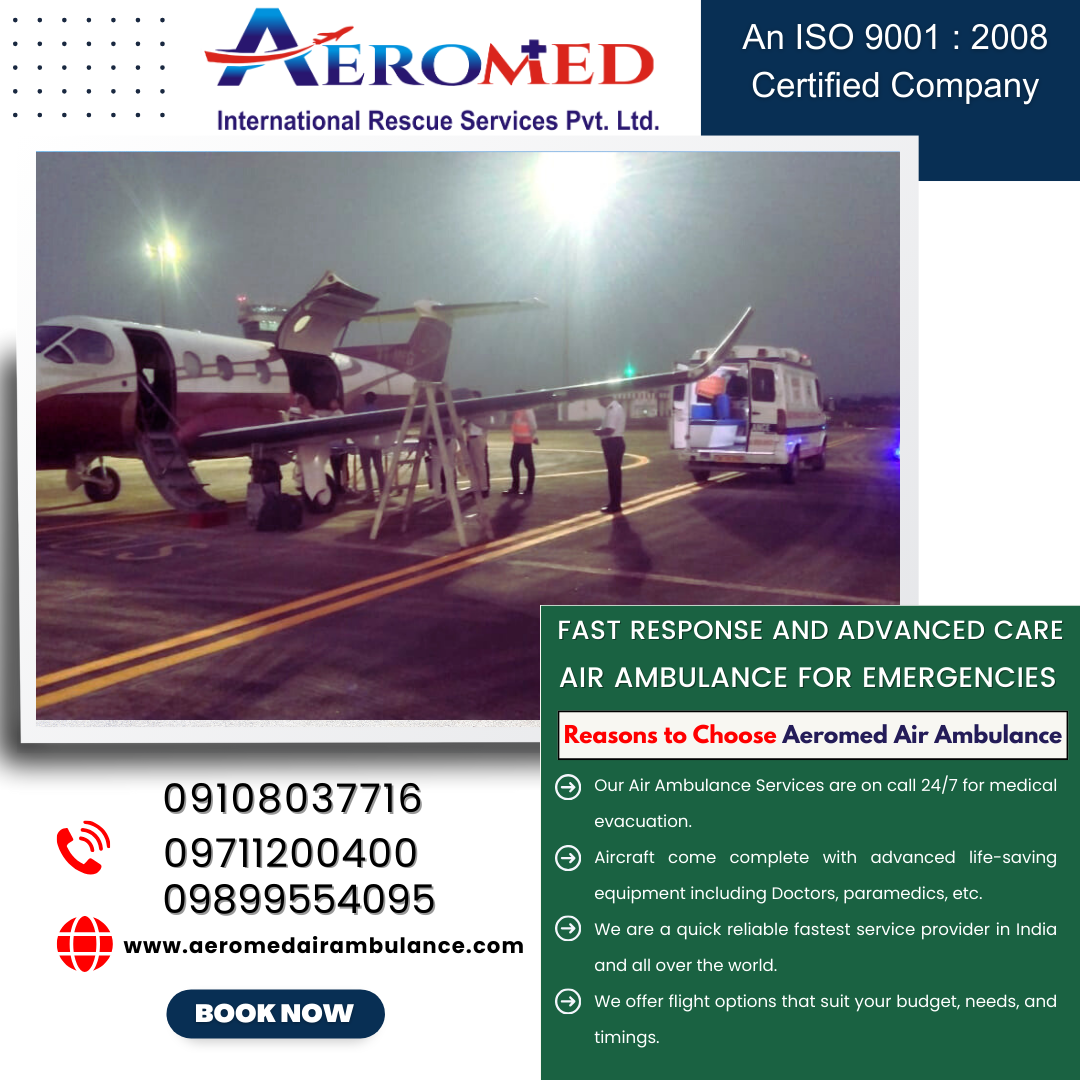 Aeromed Air Ambulance Service in Bangalore: Leading the Way in Critical ...