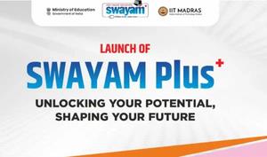 Education Ministry Launches SWAYAM Plus Platform For Futuristic Courses