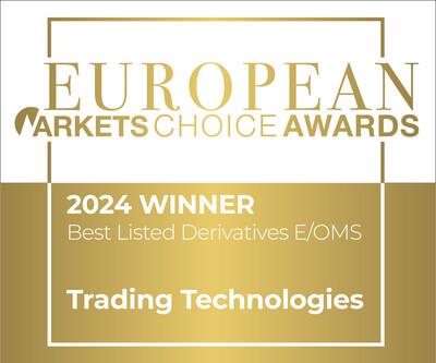 Trading Technologies' TT® Platform Chosen As Best Listed Derivatives Execution/Order Management ...