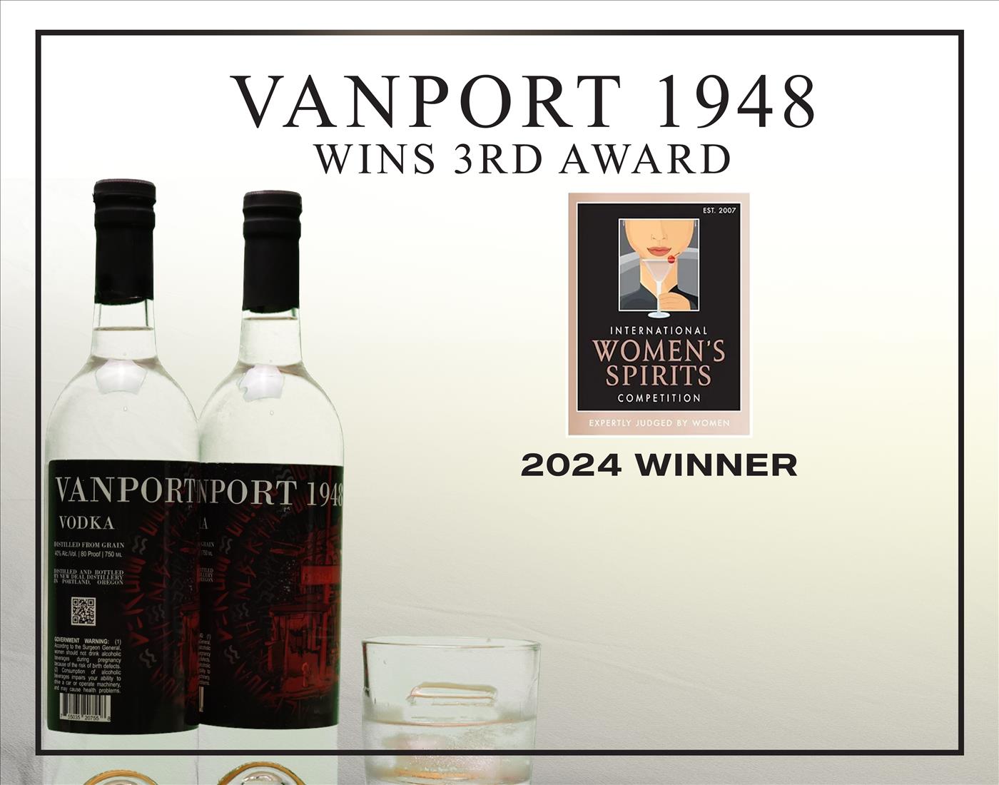 Vanport 1948 Vodka Secures Third Award At International Women’S Spirits ...