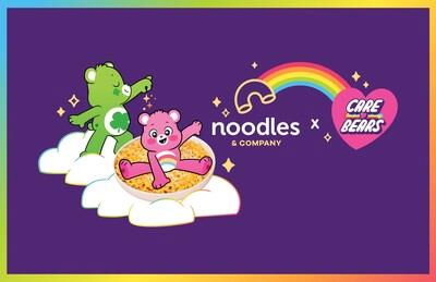 Noodles & Company Partners With Care Bearstm To Celebrate Sharing And ...