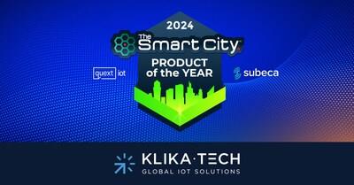 Klika Tech Wins Two 2024 Smart City Product Of The Year Awards From Iot Evolution
