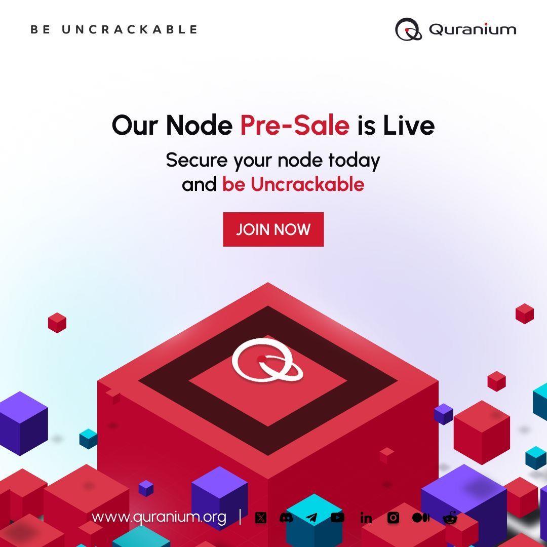 Quranium Node Pre-Sale Unveiled: Be Part Of The Quantum-Uncrackable ...