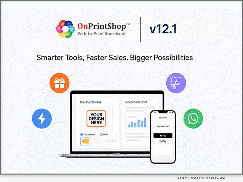 Onprintshop Launches Version 12.1 With Advanced Web To Print Capabilities That Boosts ...