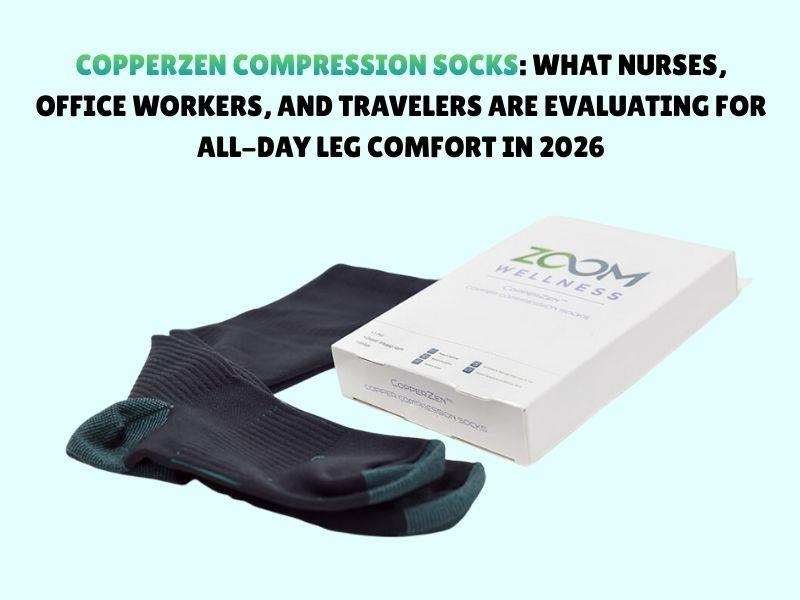 Copperzen Compression Socks: What Nurses, Office Workers, And Travelers ...