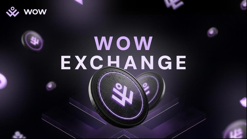 WOW Exchange Officially Launches Upcoming New Cryptocurrency Trading ...